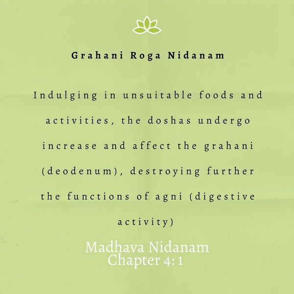 Grahani Roga Nidanam - Lakshmi Ayurveda