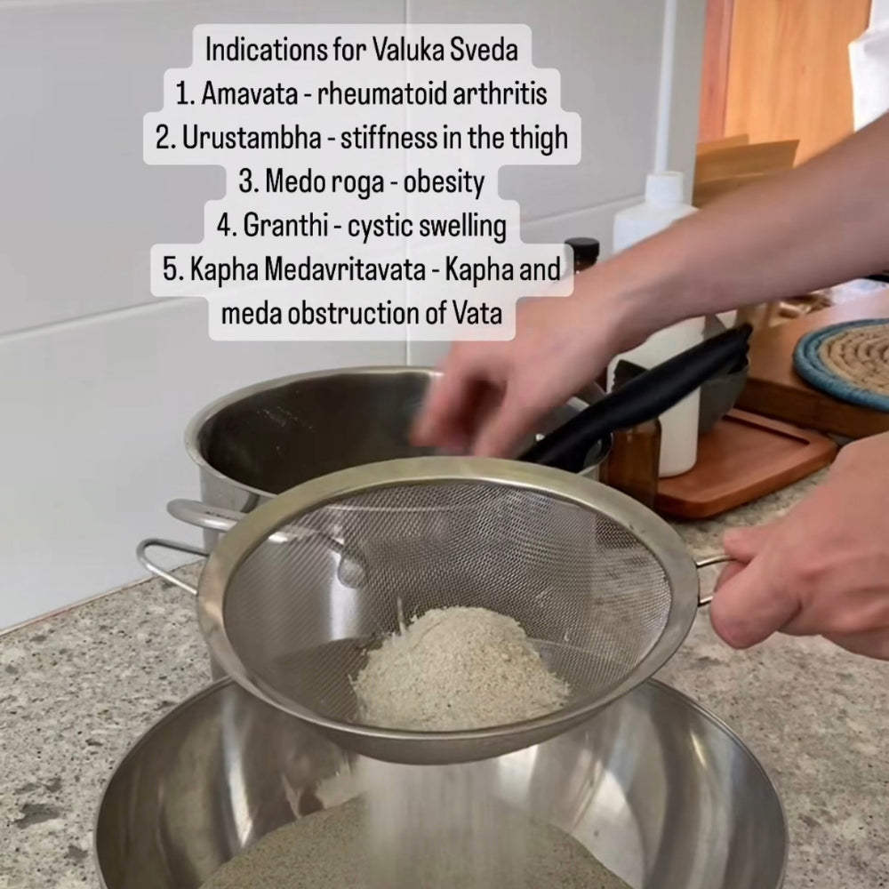Valuka Sveda - Lakshmi Ayurveda