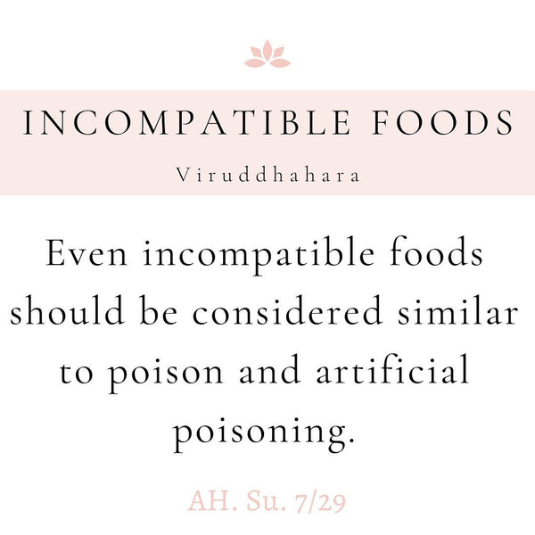 Food (Ahara) Incompatibility explained - Lakshmi Ayurveda