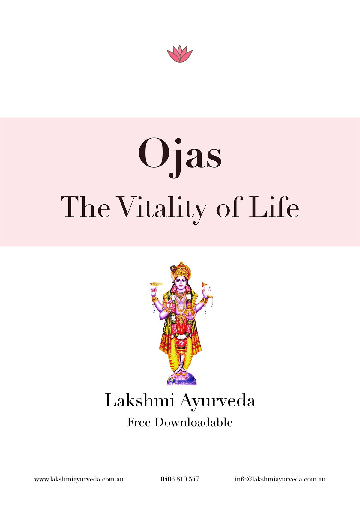 Ojas The Vitality of Life - Lakshmi Ayurveda